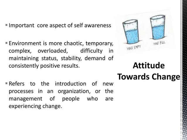 components of self awarness-cognitive styles, attitude towards change ...