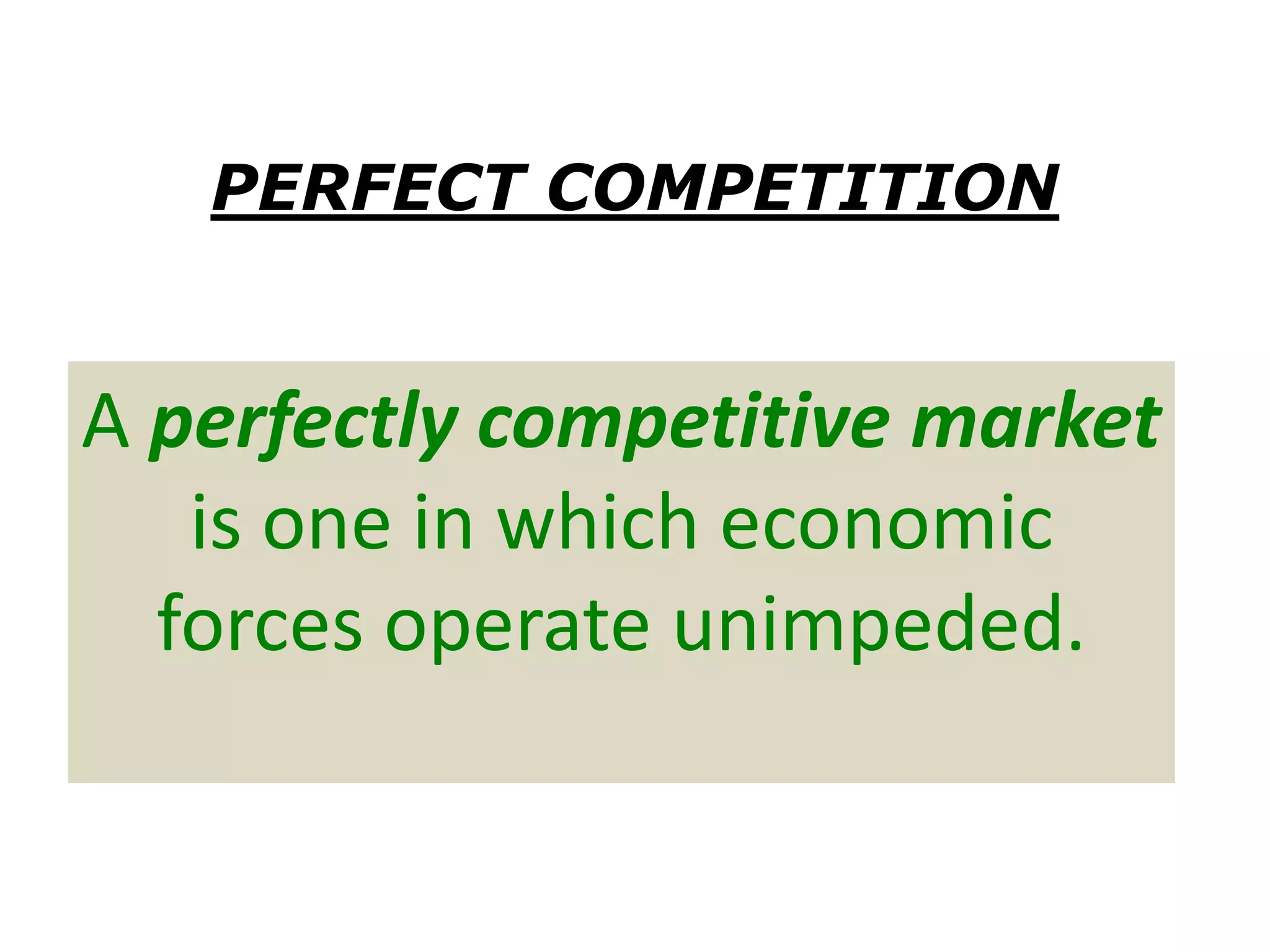 Perfect Competition | PPTX