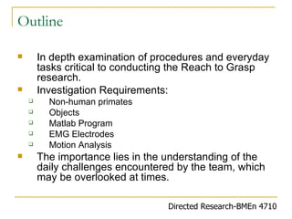 Behind the Scenes of Reach to Grasp Research | PPT