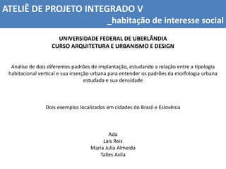 Análide do Conjunto habitacional Zezinho e do Conjunto habitacional ...