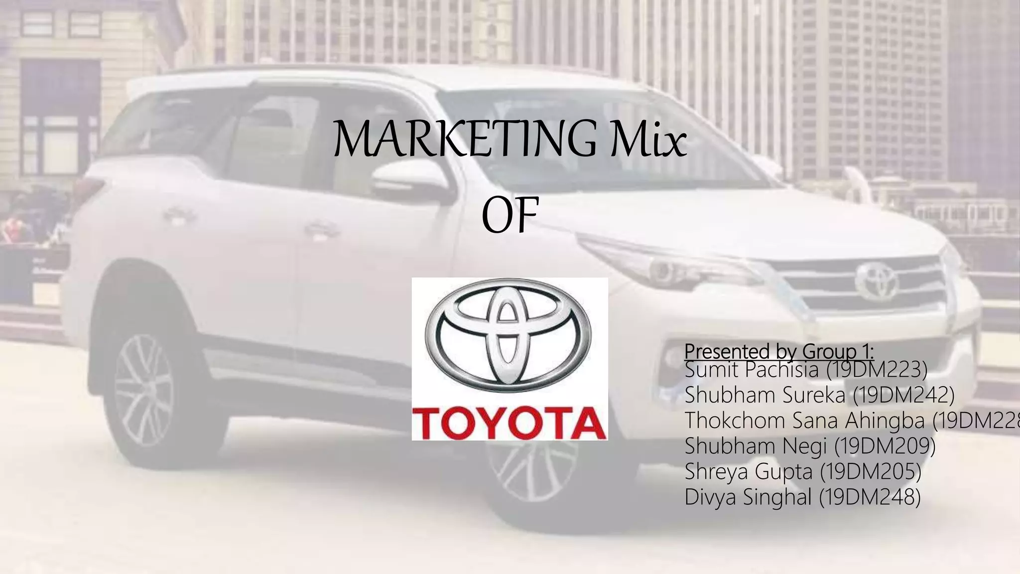 Marketing Report on Toyota | PPTX