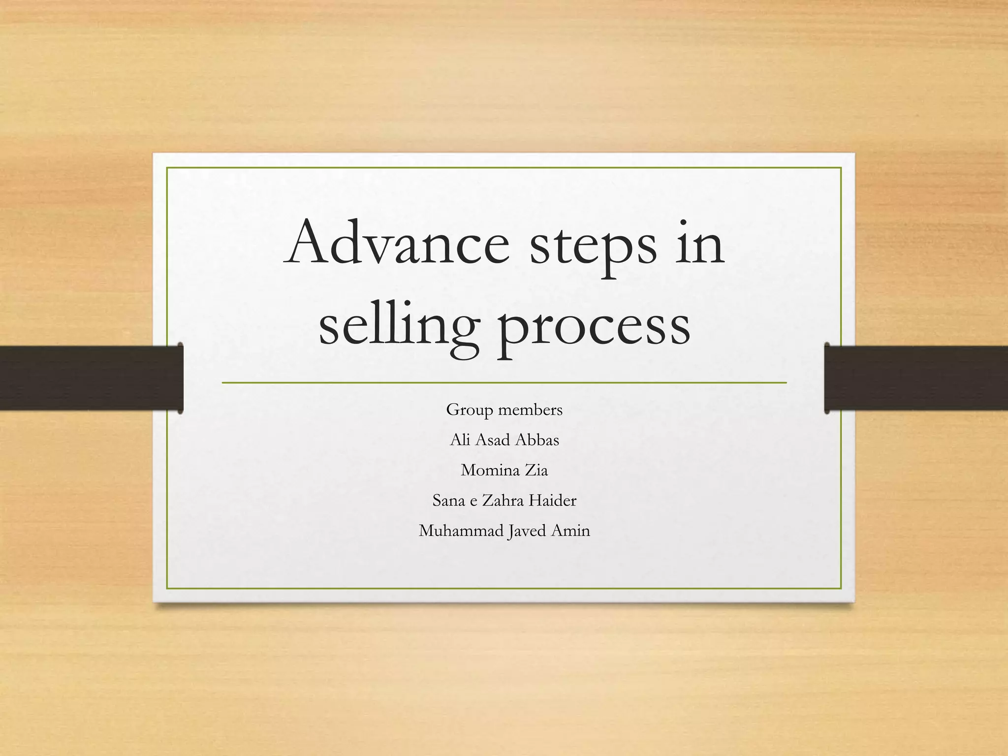 Advance steps in selling process | PPTX