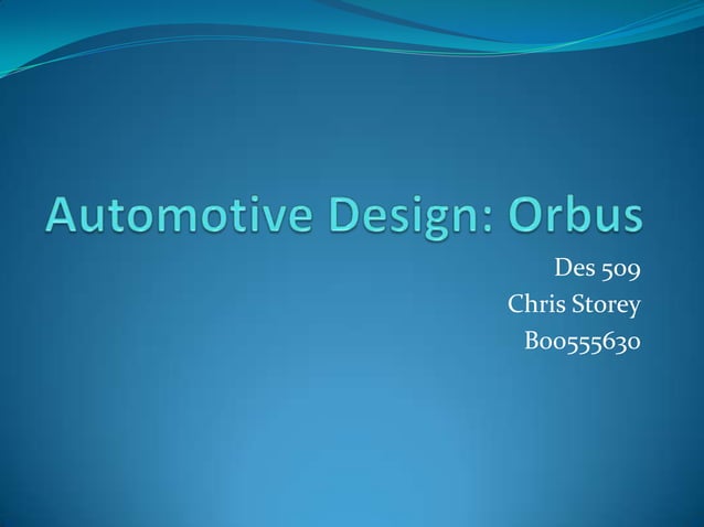 Final presentation, automotive design orbis | PPT
