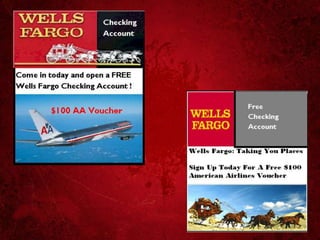 Wells Fargo Campaign | PPTX