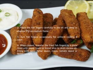 Healthy Fish Finger Recipe | PPTX
