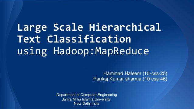 Large Scale Hierarchical Text Classification
