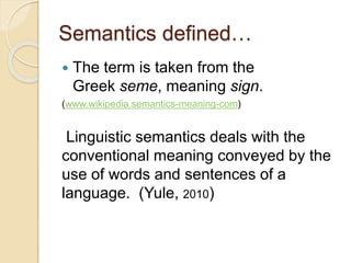 Semantics (Introduction To Linguistics) | PPTX