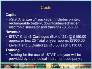 Final presentation introduction_of_the_i_stat_analyser_at_the_vale ...