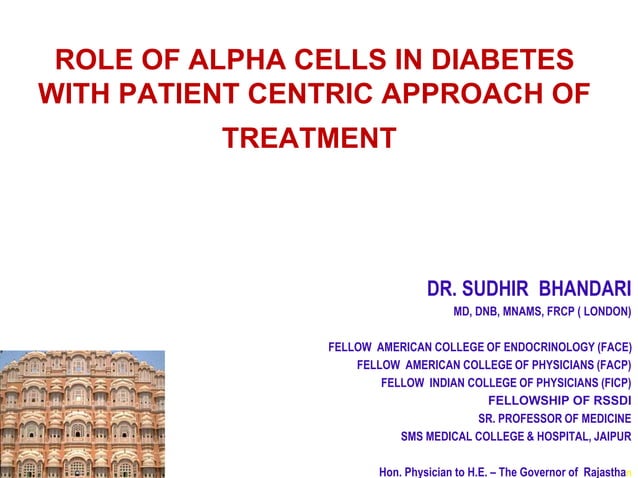 ROLE OF ALPHA CELLS IN DIABETES WITH PATIENT CENTRIC APPROACH OF ...