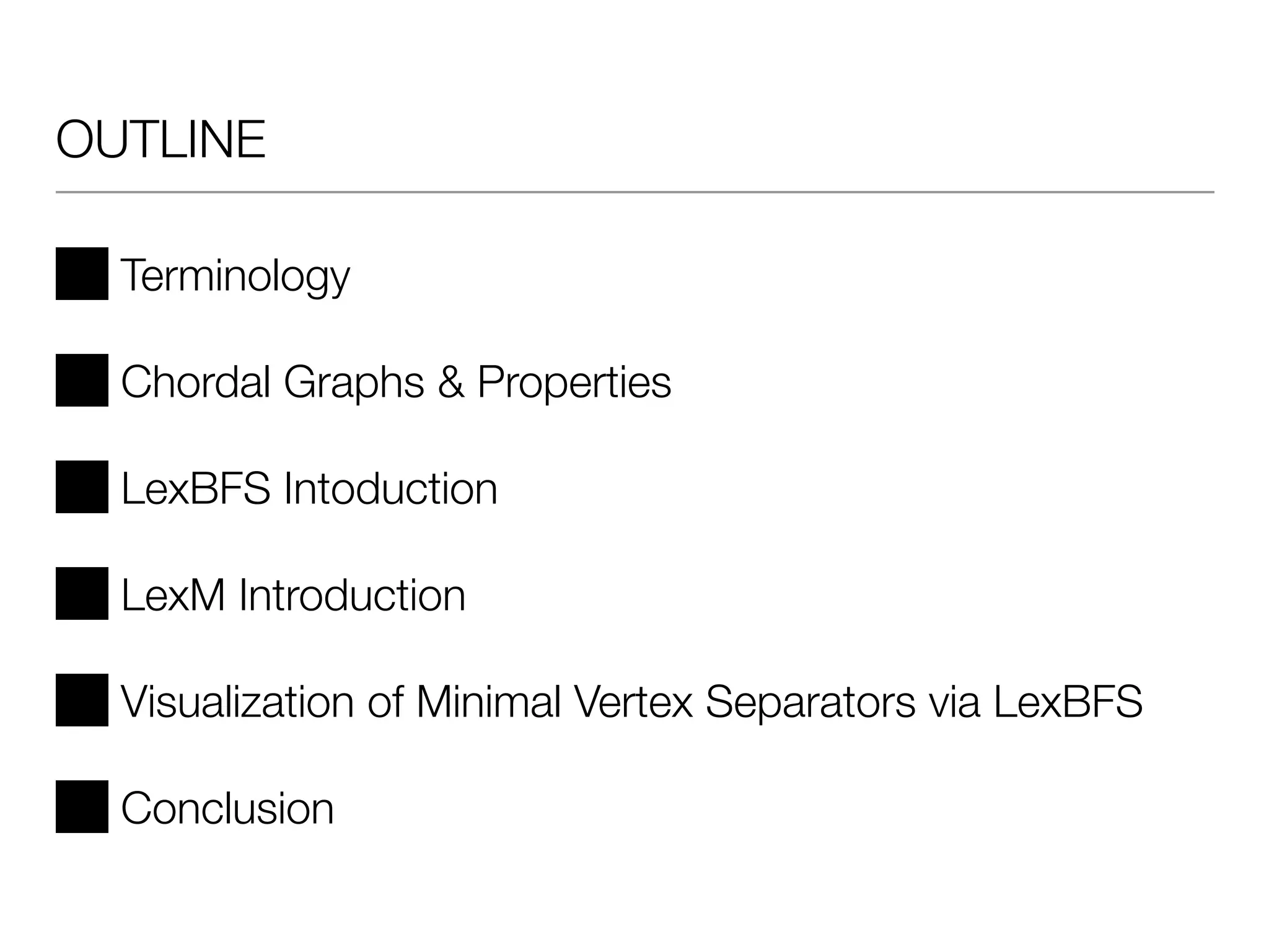 LexBFS-Minimal VertexSeparators Final Presentation | PDF