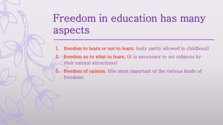 Freedom or Authority in Education | PPTX