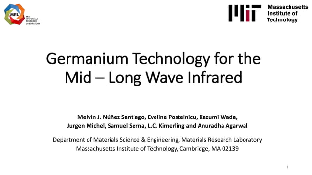 Germanium Technology for the Mid-Long Wave Infrared | PPT