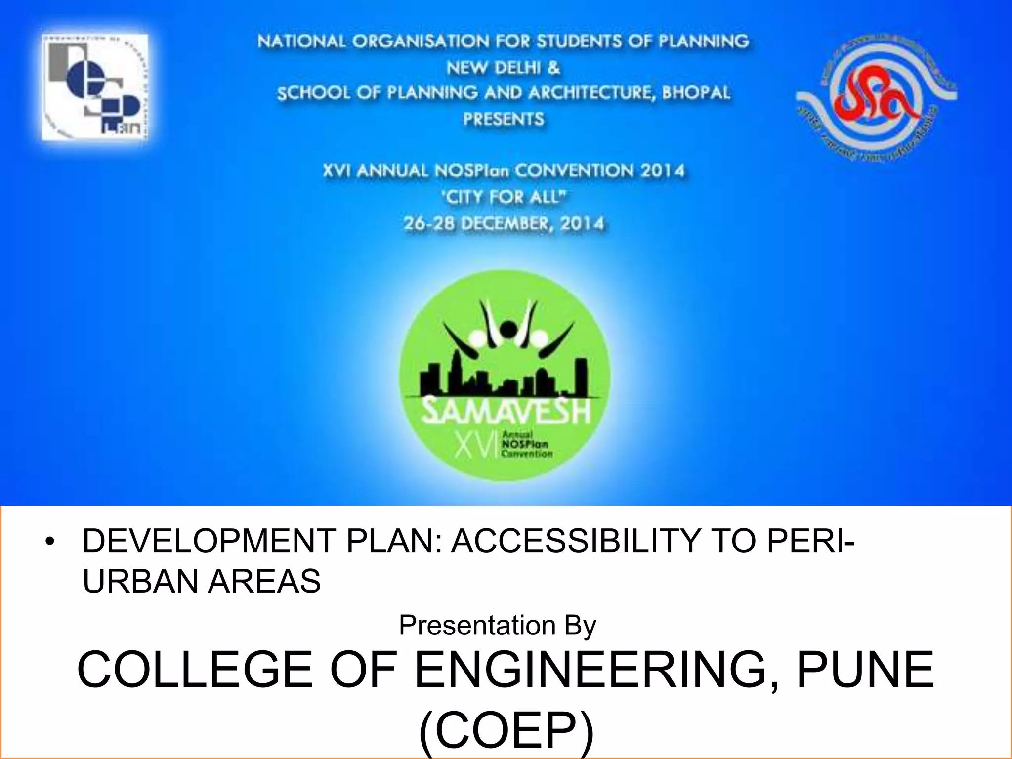 Development Plan- Planning Intervention By (COEP) College of ...
