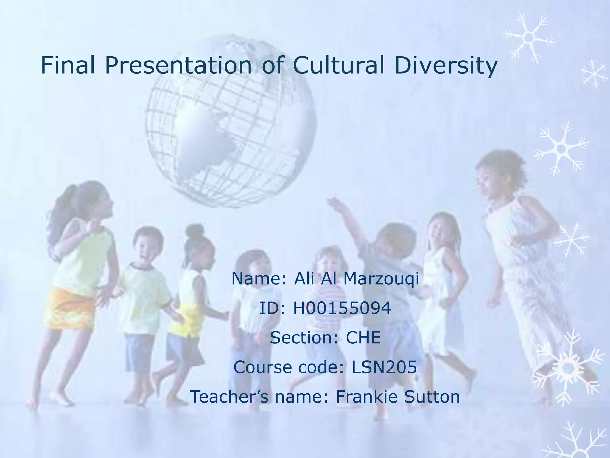 Final presentation of cultural diversity | PPT