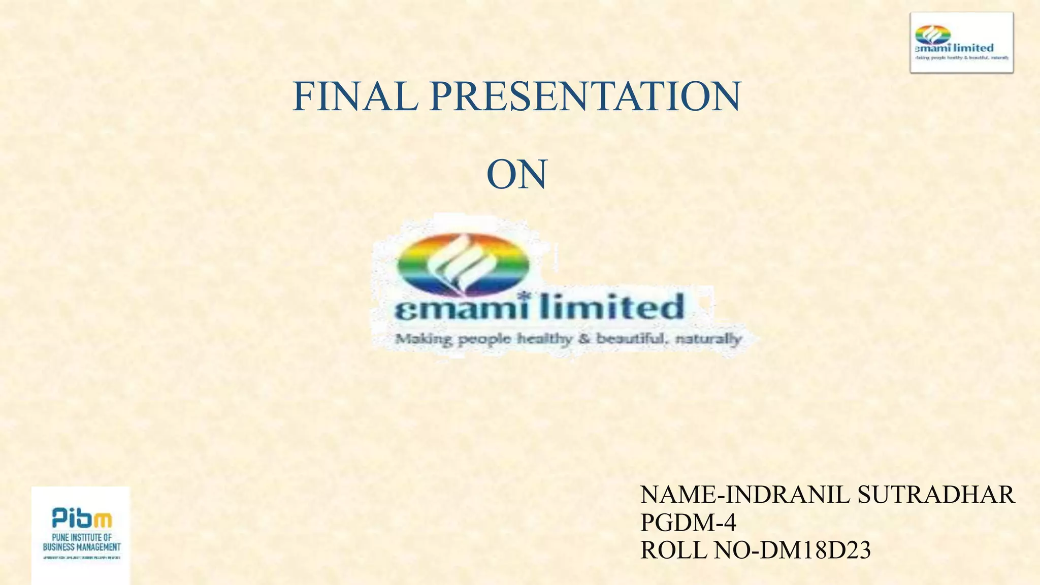 Final presentation on emami limited | PPTX