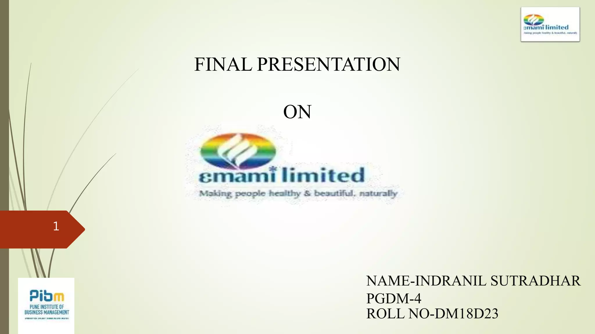 Final presentation on emami limited (1) | PPTX