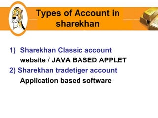 Final Presentation On Sharekhan | PPT | Business Administration | Business