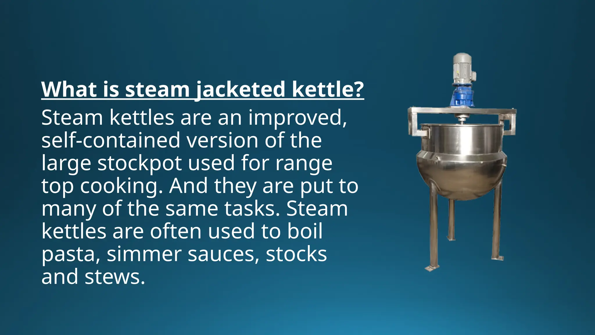 final presentation on steam jacketed kettle.pptx | Food & Drink