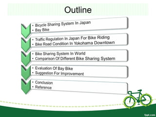 Bike Sharing system "Bay Bike" for foreign tourists | PPT