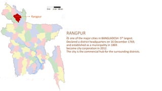 Rangpur Divisional headquarters thesis proposal | PPTX