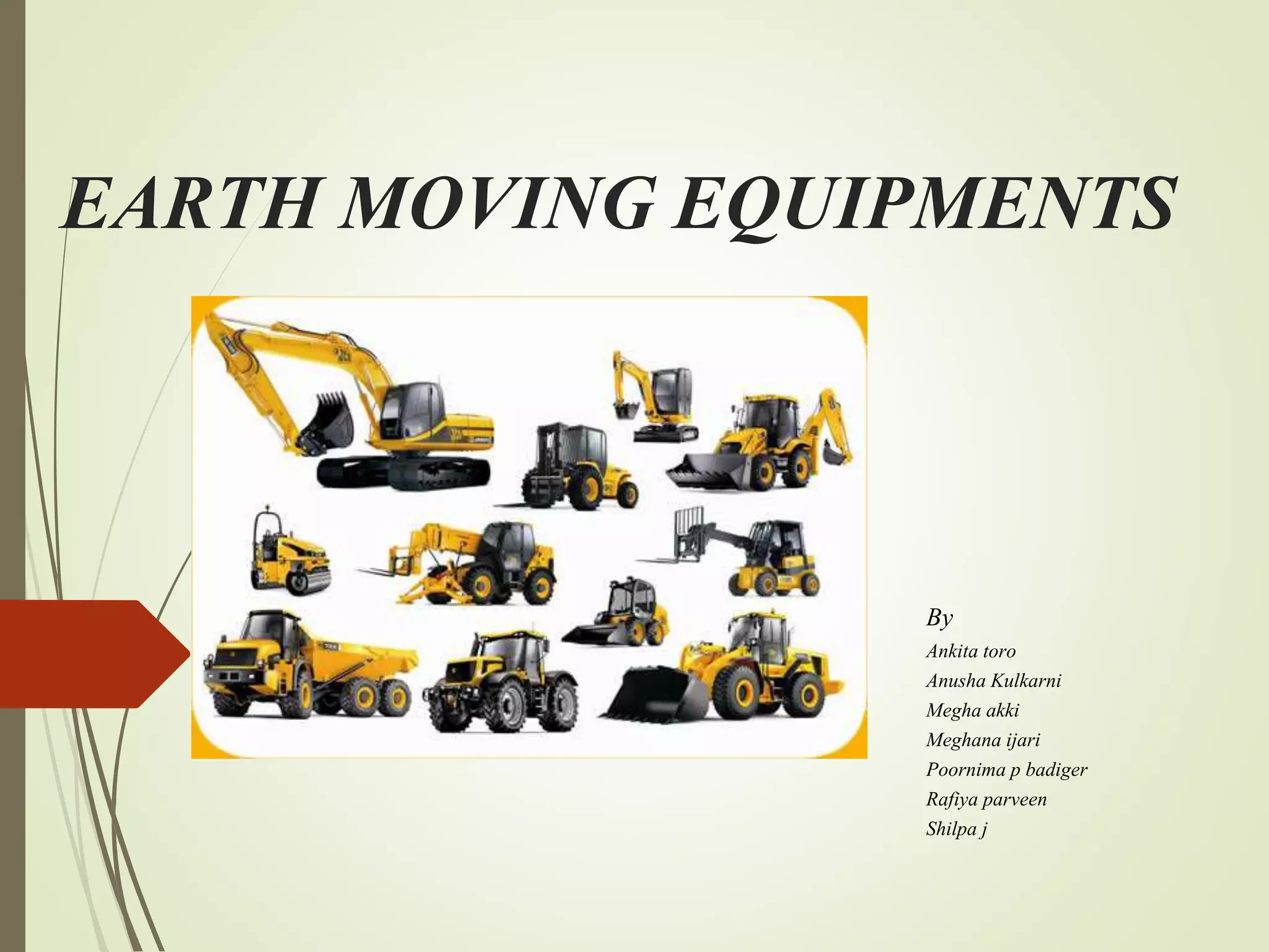 earth moving equipments | PPTX
