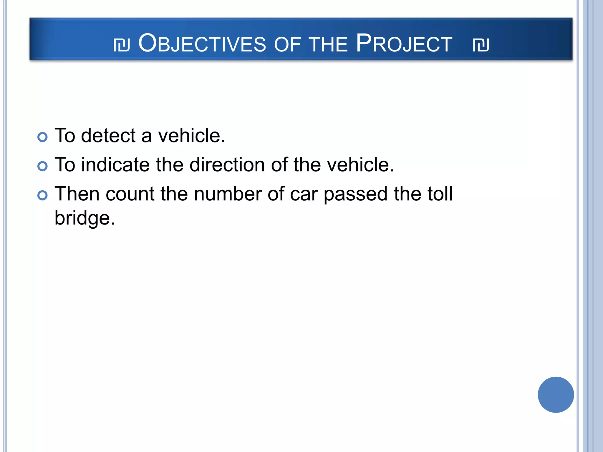 Induction Loop Vehicle Detector and Counter | PPSX