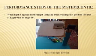 Single AXIs Smart SOLAR TRACKING SYSTEM USING ARDUINO | PPTX