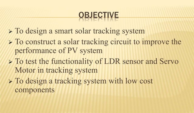 Single AXIs Smart SOLAR TRACKING SYSTEM USING ARDUINO | PPTX | Home ...