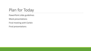 Final Presentations Presentation information (1).pptx