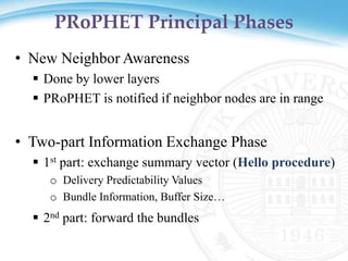 DPRoPHET in Delay Tolerant Network | PPTX | Computer Networking | Computing