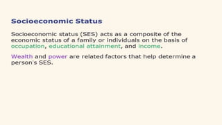 Education and Socioeconomic Status | PPTX