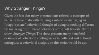 Stranger Things: A Behavioral Analysis | PPTX