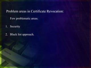 Certificate authorities under attack :A | PPTX