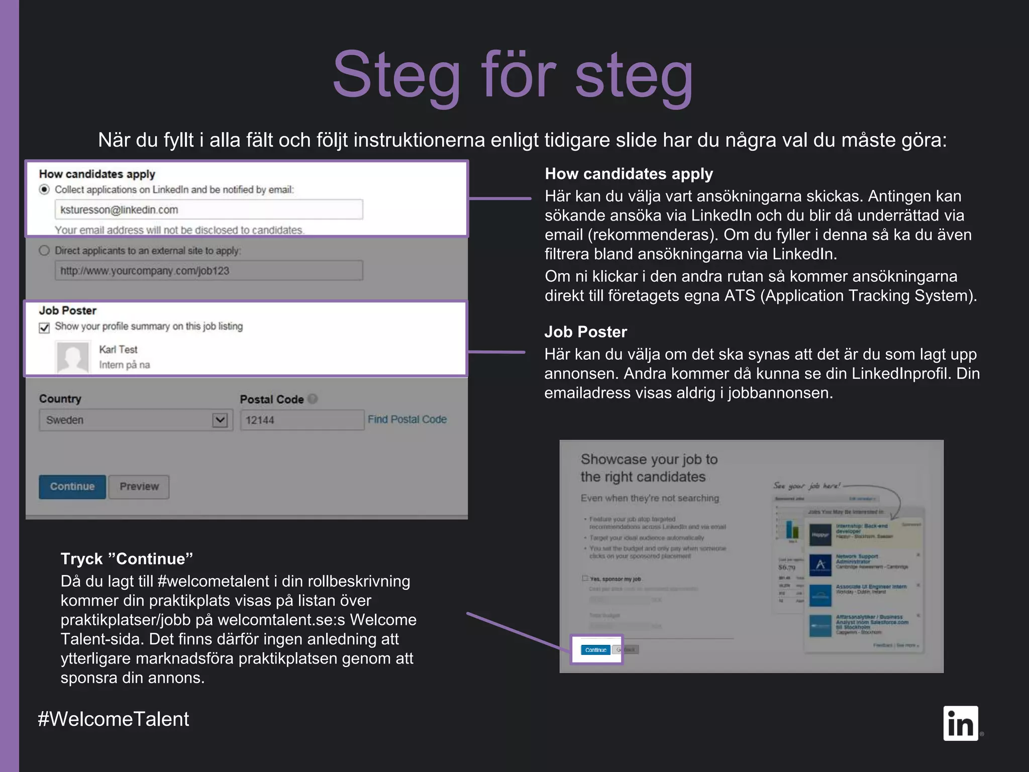 Instruktioner - lägg upp en praktikplats #welcometalent | PPTX