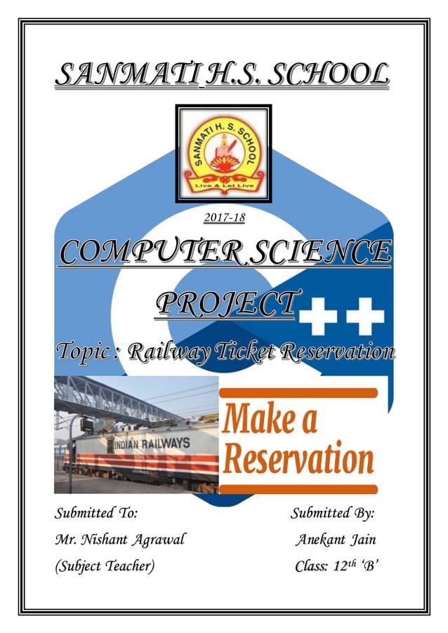 CS Project on Railway Tickect Reservation for class 12 | DOCX