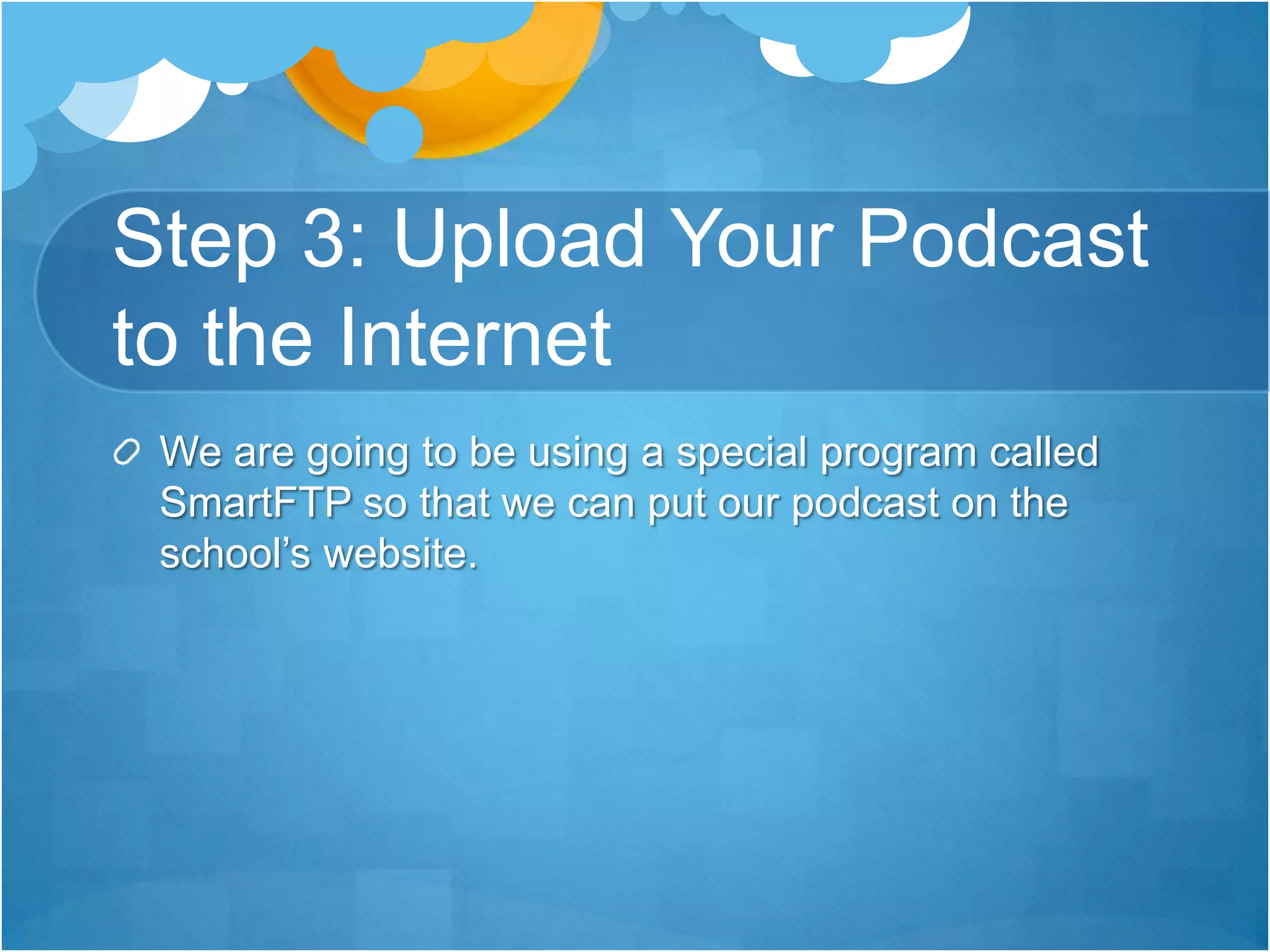 How to Make a Podcast | PPT
