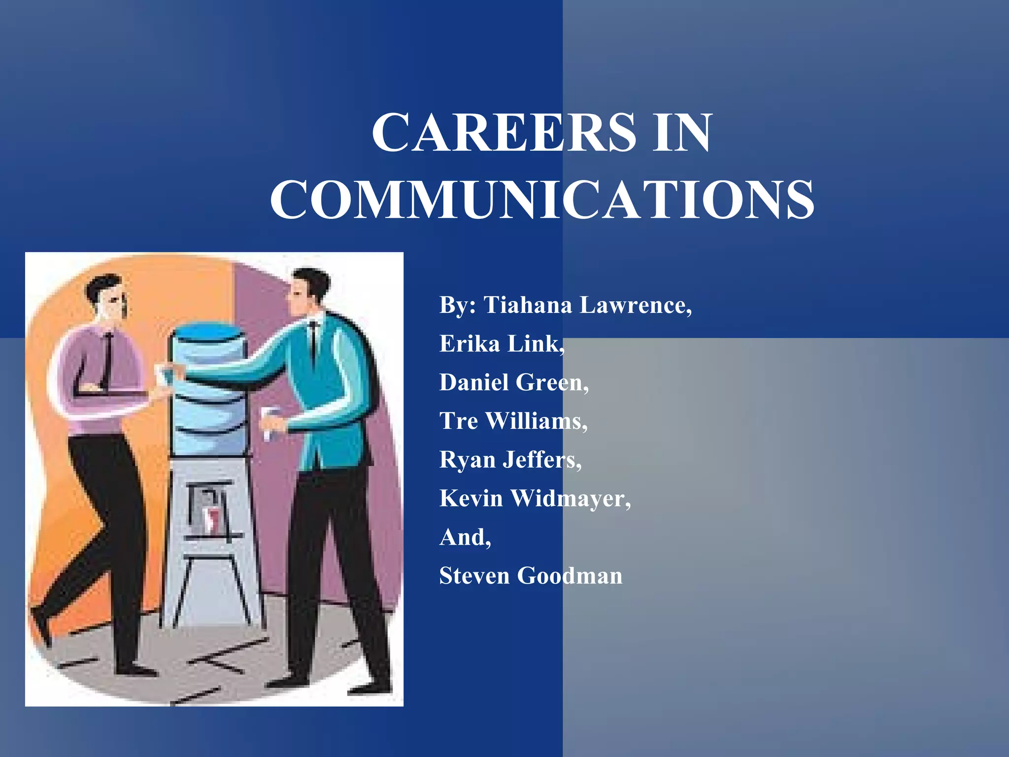 Careers in Communications | PPT