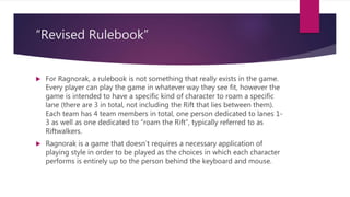 Art of Game Design - Final Project: Ragnorak | PPT