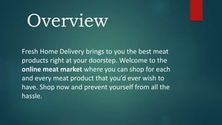 Fresh Home Delivery App Marketing Strategy | PPTX