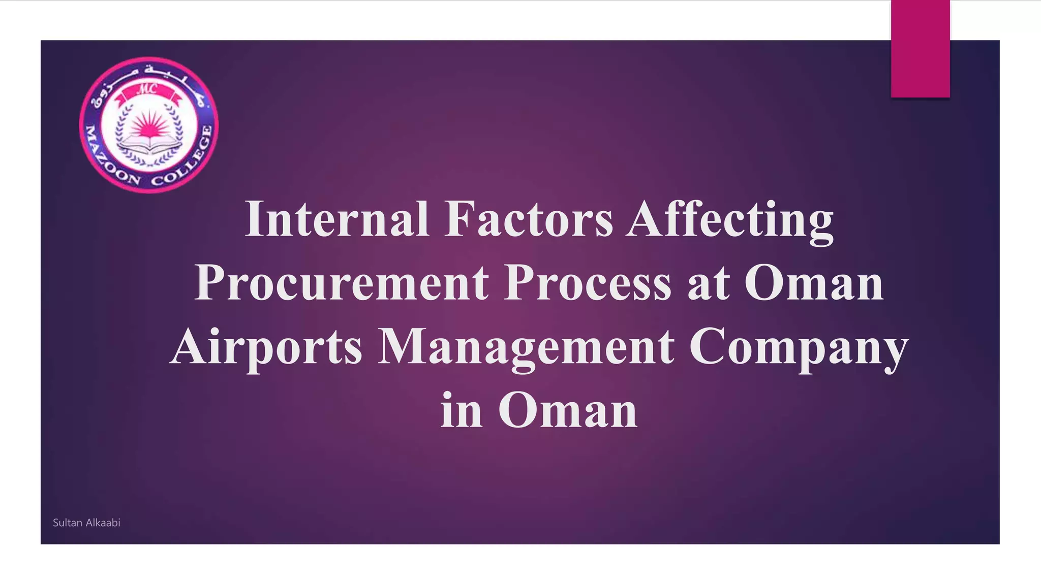 Internal factors affecting procurement process | PPTX