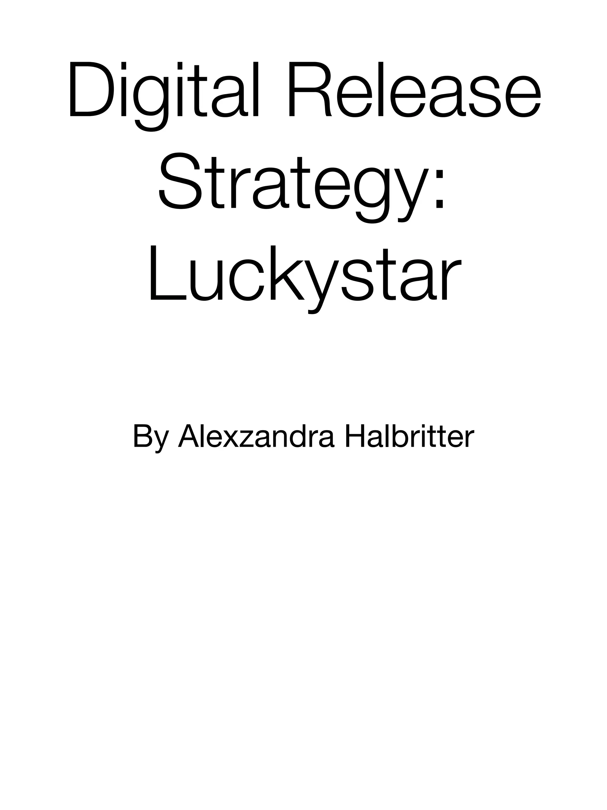 Digital Release Strategy | PDF