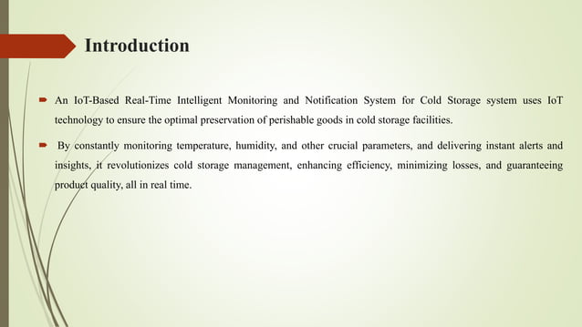An iot based real time intelligent monitoring and notification system of cold storage | PPT