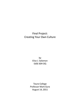 Final project creatingyourownculture | DOCX