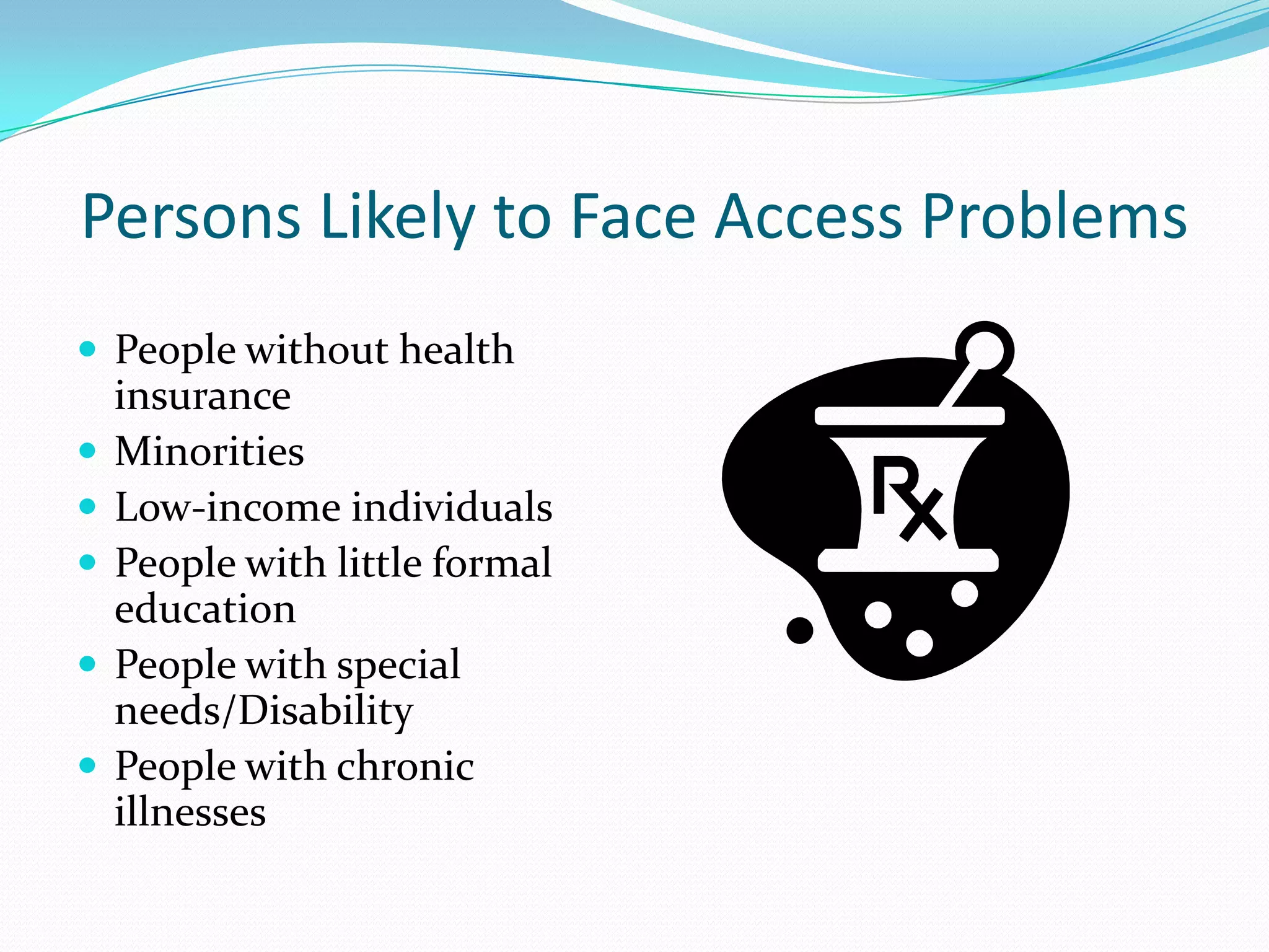 Access to Health Care | PPTX
