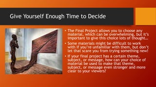 Final project – choosing your material | PPT