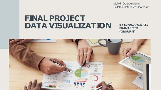 Final Project Data Visualization - Elyada Wigati | PPTX