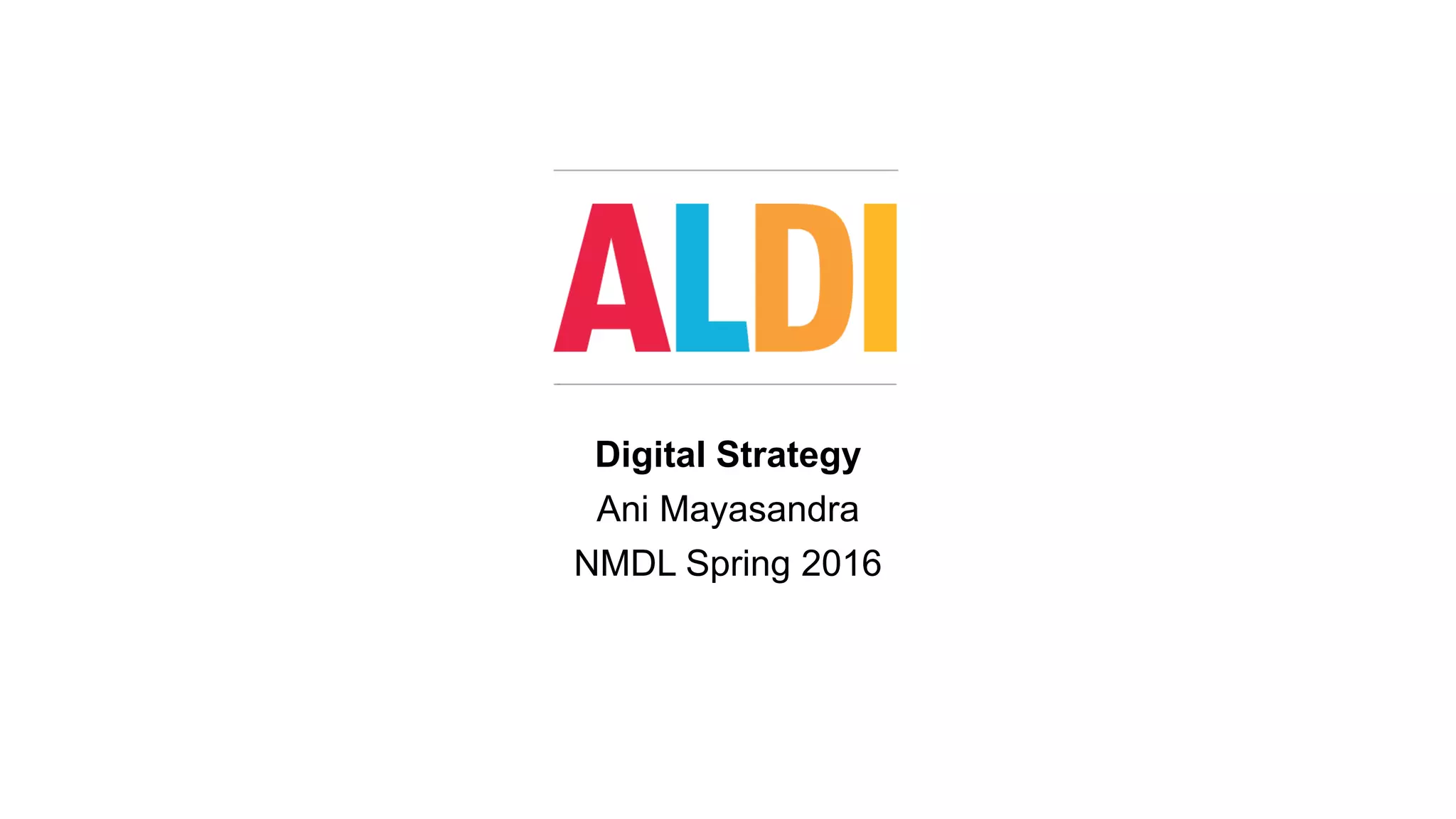 ALDI: Digital Strategy | PPTX