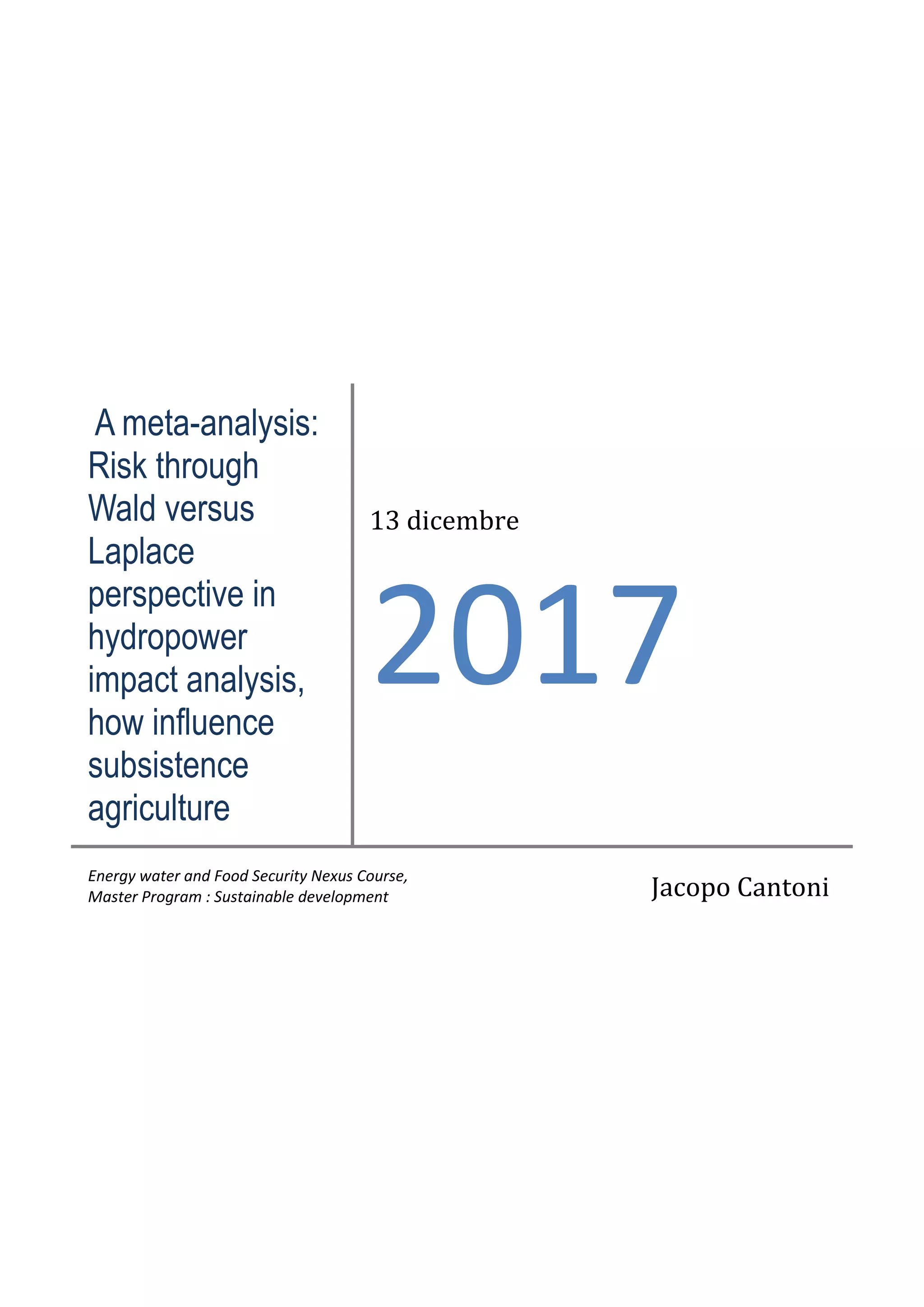 A meta-analysis: Risk through Wald versus Laplace perspective in ...