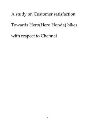 A study on Customer satisfaction Towards Hero(Hero Honda) bikes with ...