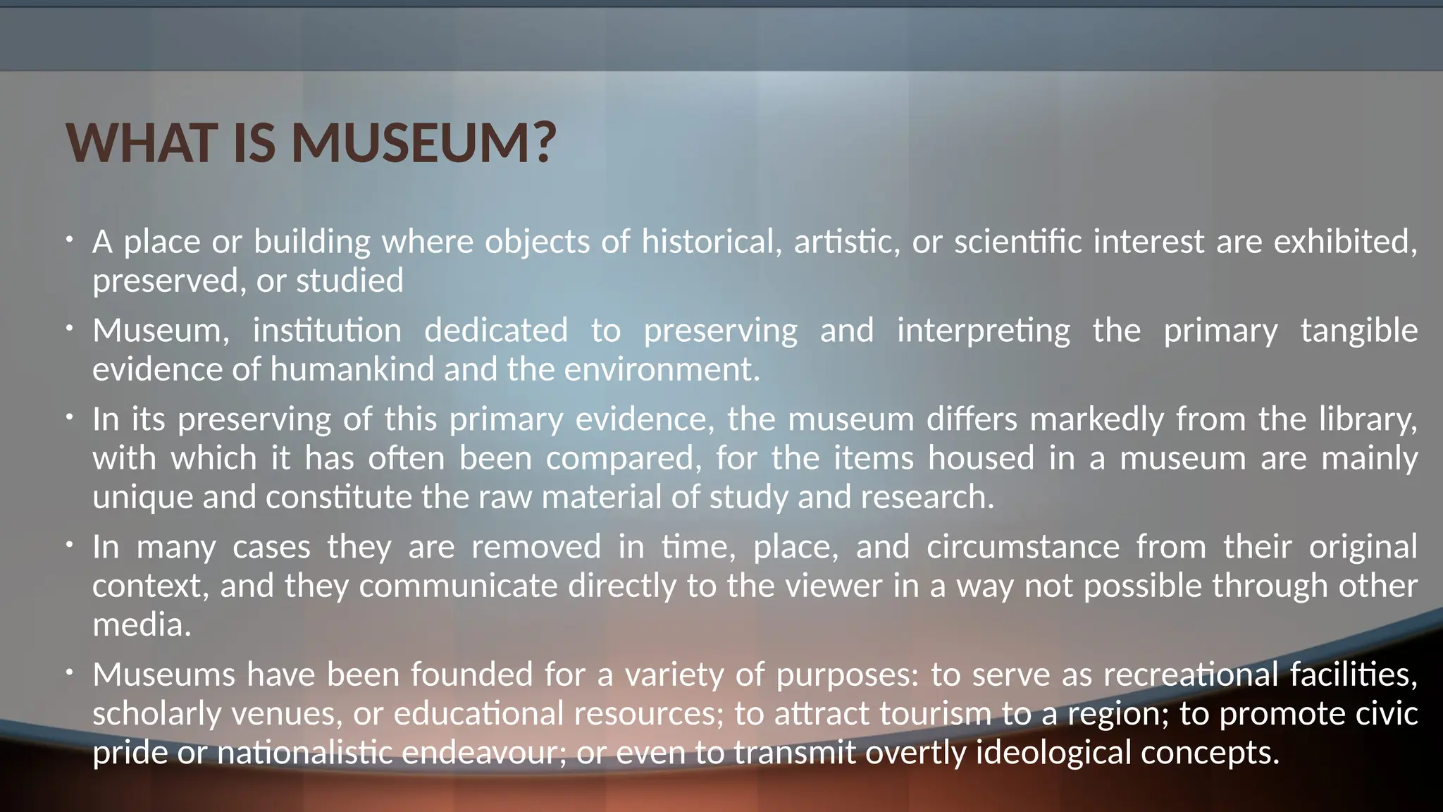 FINAL PROJECT MUSEUM RESEARCH. with types and other design ...